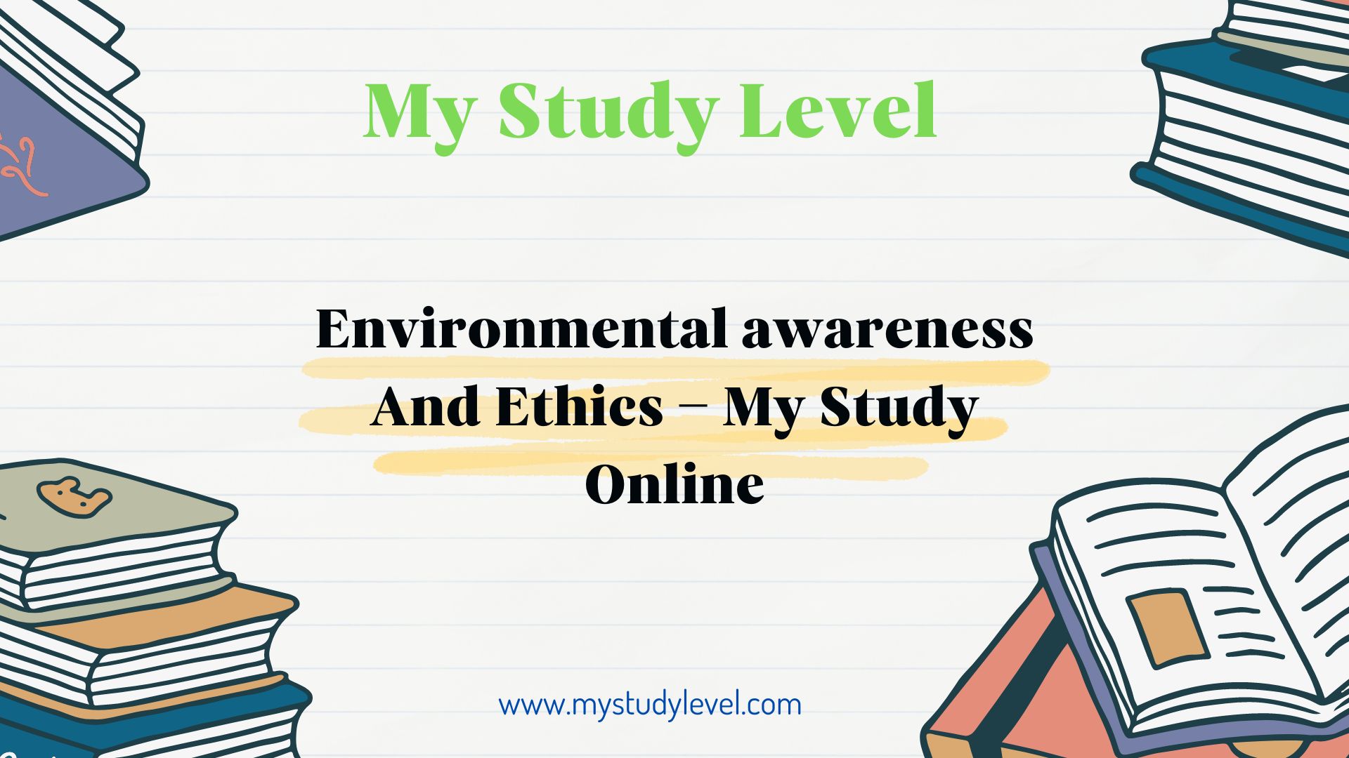 Environmental Awareness And Ethics –27 Principle | My Study - My Study ...