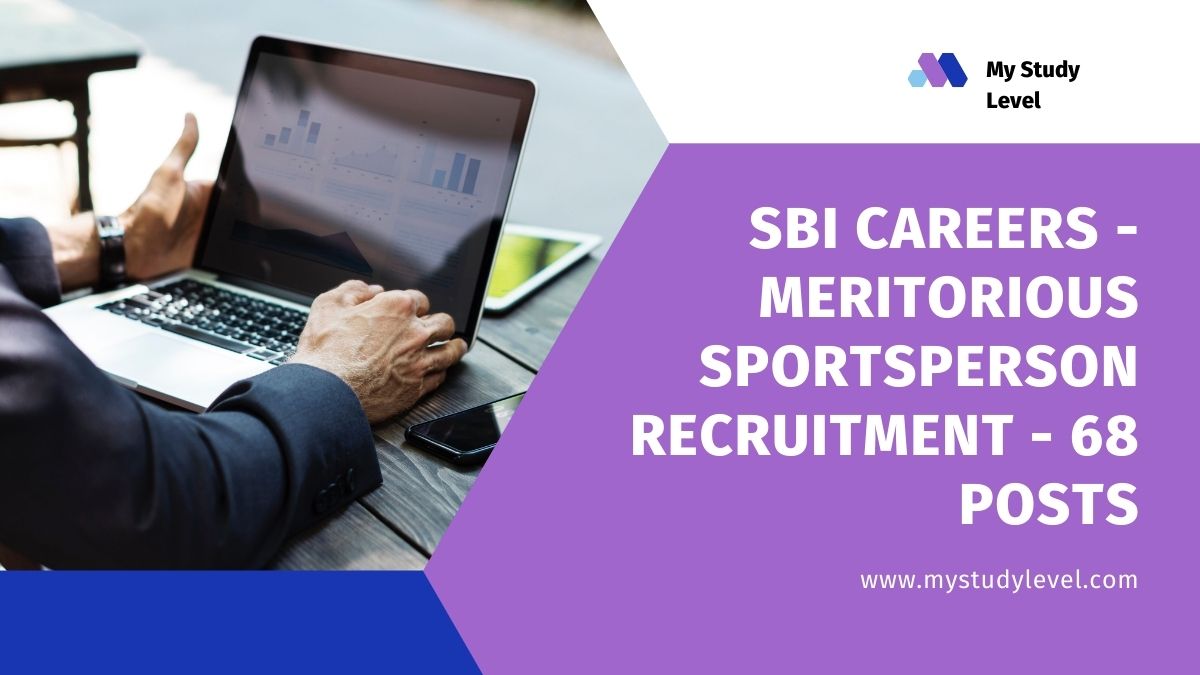 SBI Careers - Meritorious Sportsperson Recruitment - 68 Posts - My ...